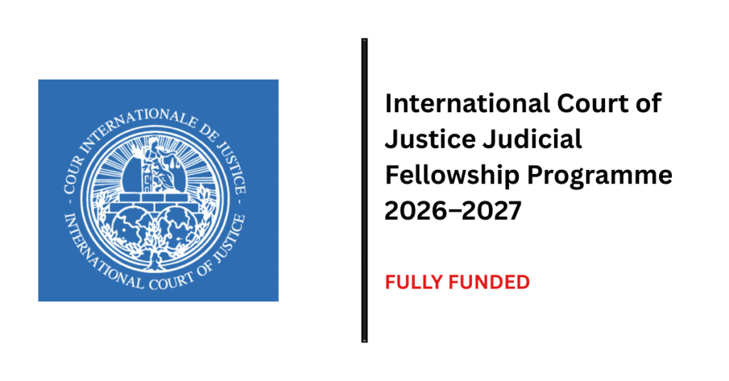 International Court of Justice Judicial Fellowship Programme 2026–2027 ...
