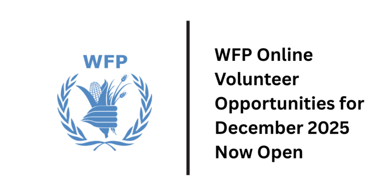 WFP Online Volunteer Opportunities for December 2025 Now Open - Reign Gigs