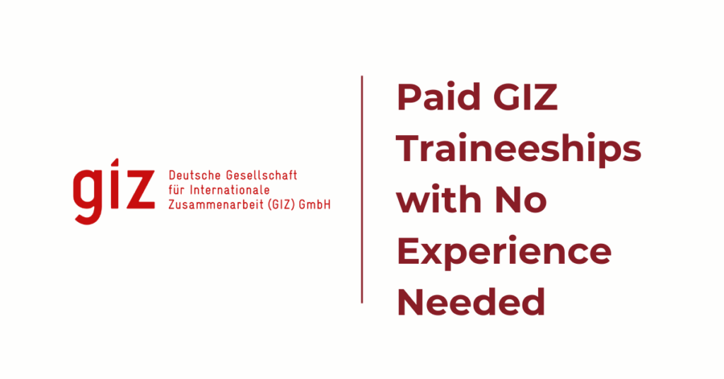 GIZ Trainee Programmes 2026 — No Experience Required - Reign Gigs
